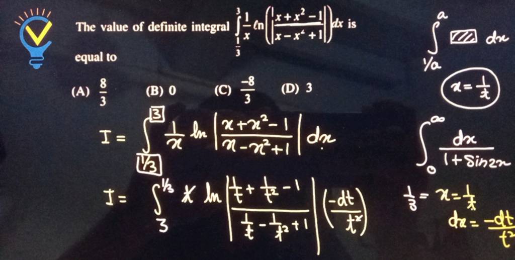 The value of definite integral ∫31 3 x1 ln(∣∣ x−x2+1x+x2−1 ∣∣ )dx is equa..