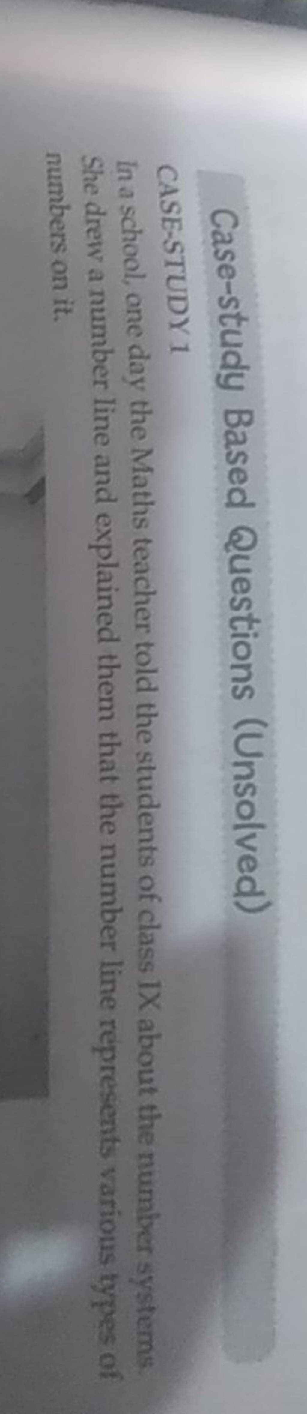 Case-study Based Questions (Unsolved) CASE-STUDY 1 In a school, one day t..