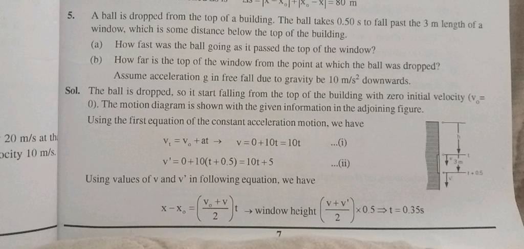 5. A ball is dropped from the top of a building. The ball takes 0.50 s to..
