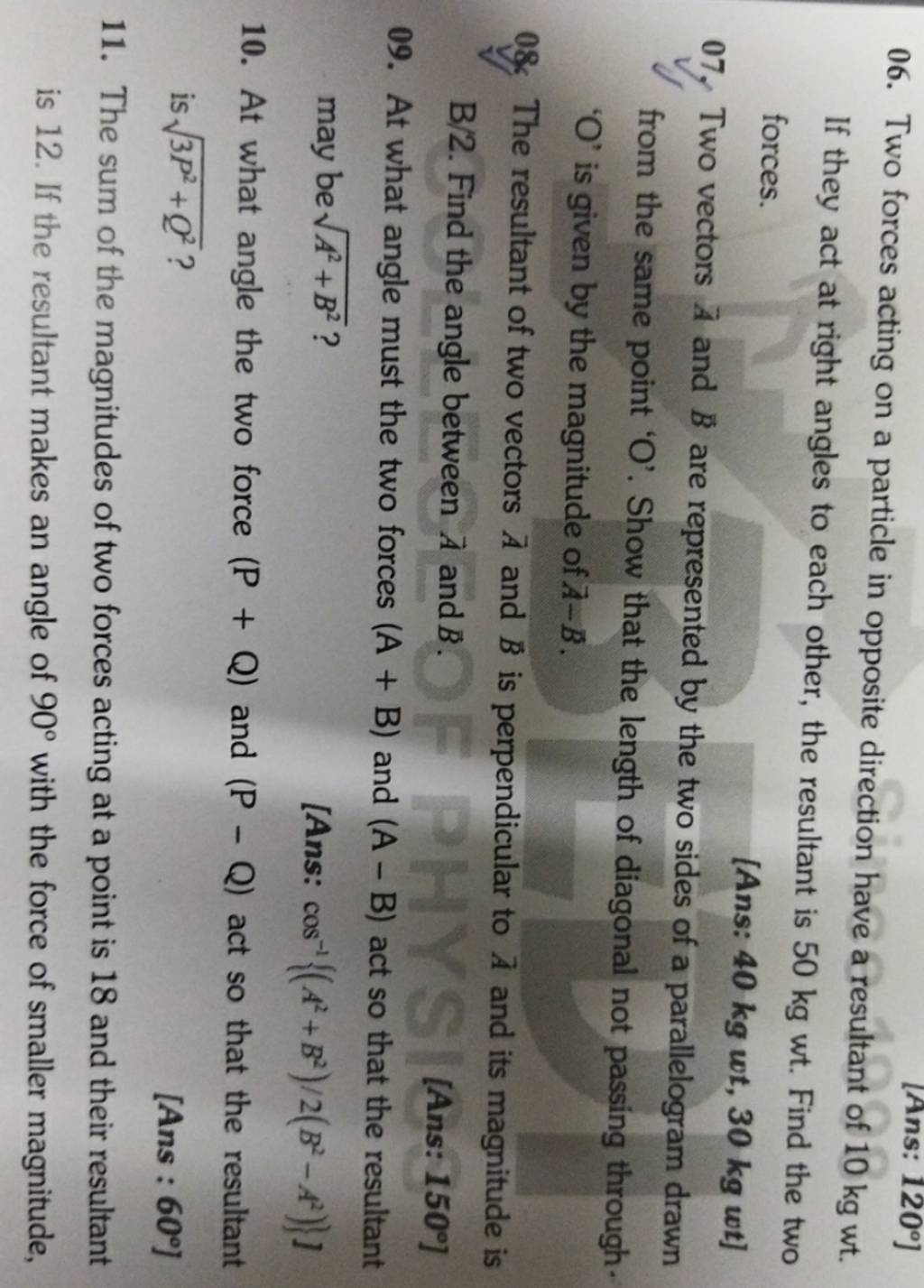 06 Two Forces Acting On A Particle In Opposite Direction Have A Resultan