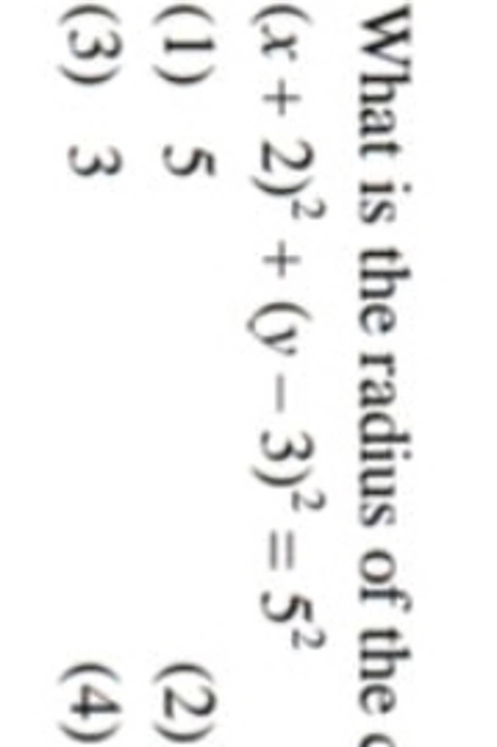 What Is The Radius Of The x 2 2 y 3 2 52 1 5 3 3 4 Filo what-is-the-radius-of-the-x-2-2-y-3-2-52-1-5-3-3-4-filo