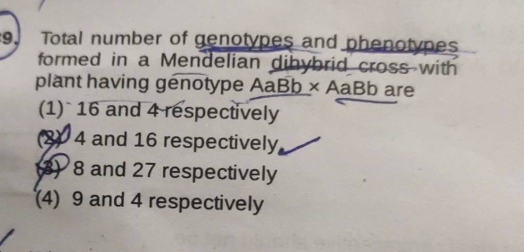 Total number of genotypes and phenotypes formed in a Mendelian dihybrid c..