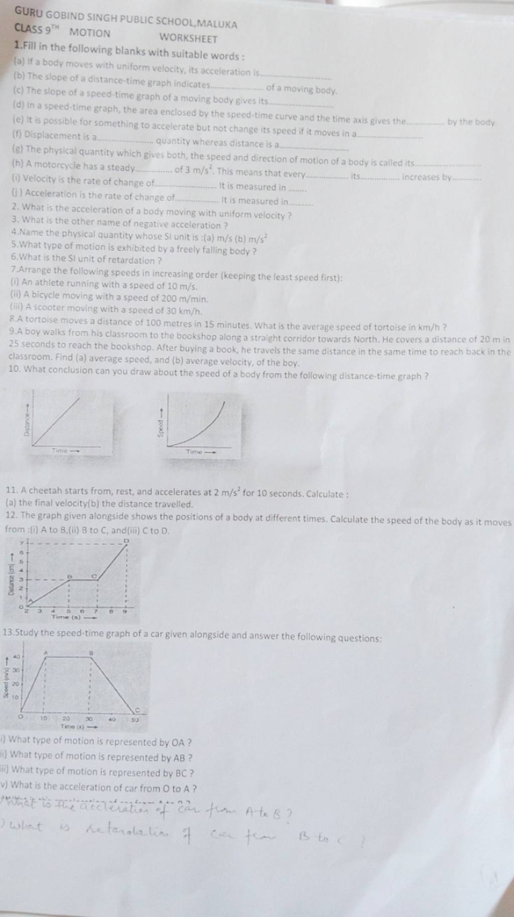 GURU GOBIND SINGH PUBLIC SCHOOL,MALUKA CLASS 9TH MOTION WORKSHEET 1. Fil..