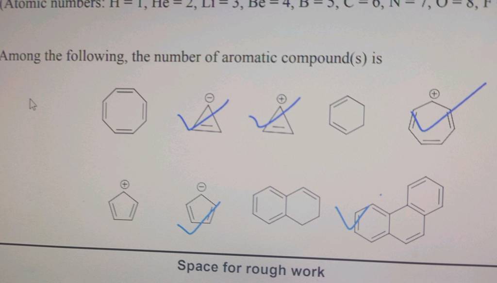 Among the following, the number of aromatic compound(s) is Ic1ccccc1 [CH..