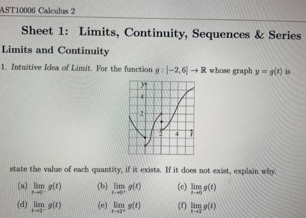 AST10006 Calculus 2 Sheet 1: Limits, Continuity, Sequences \& Series Limi..
