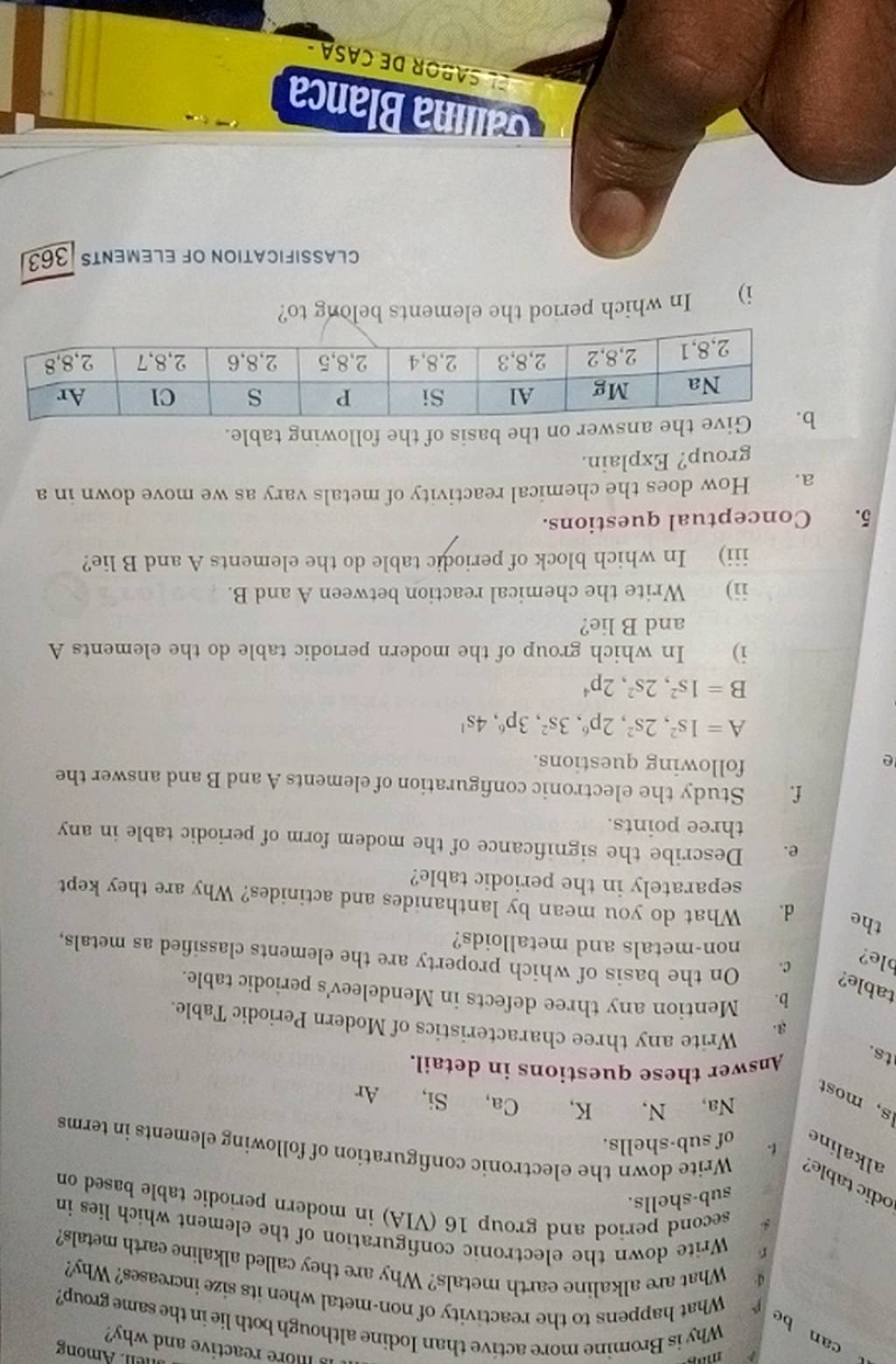 A=1s2,2s2,2p6,3s2,3p6,4s′B=1s2,2s2,2p4 i) In which group of the modern p..