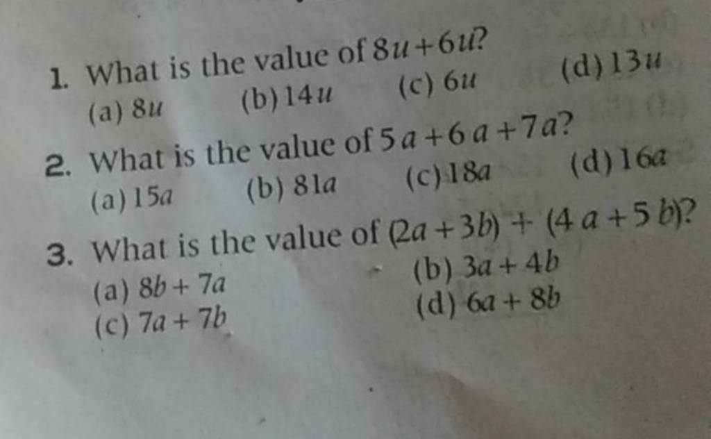 What is the value of (2a+3b)+(4a+5b) ? | Filo