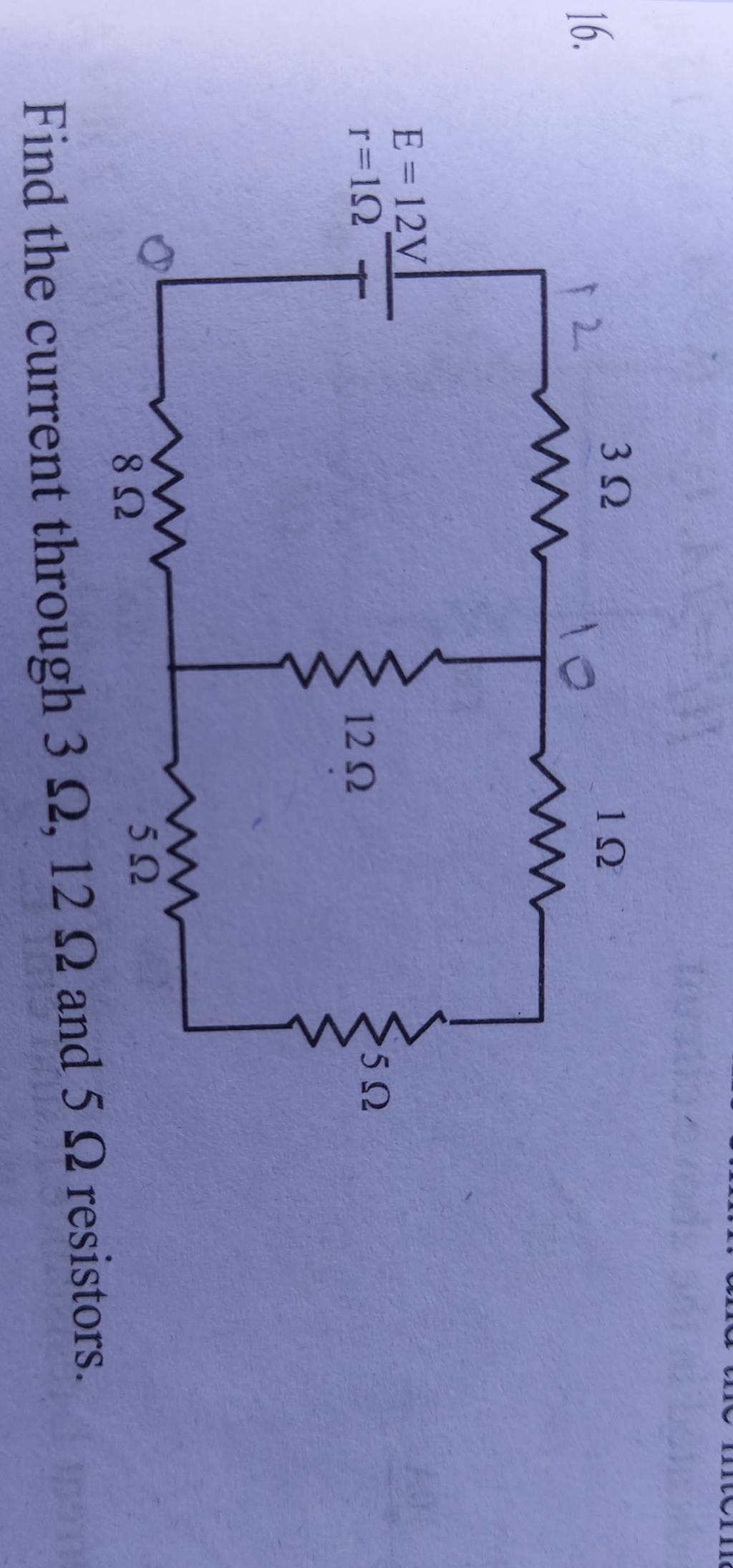 16 Find The Current Through 3Ω 12Ω And 5Ω Resistors Filo