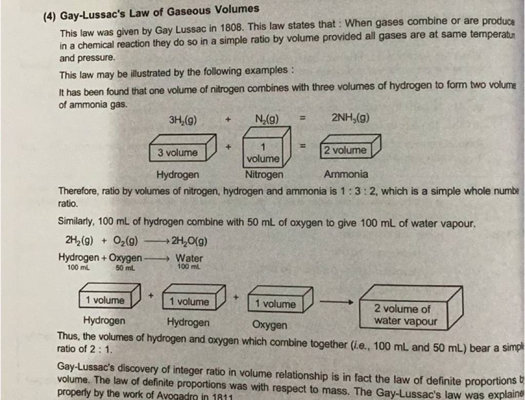 (4) Gay-Lussac's Law of Gaseous Volumes This law was given by Gay Lussac