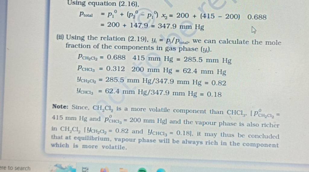 Using equation (2.16), ptotal =p1 0+(p2 0−p19 )x2 =200+(415−200)0.688=2..