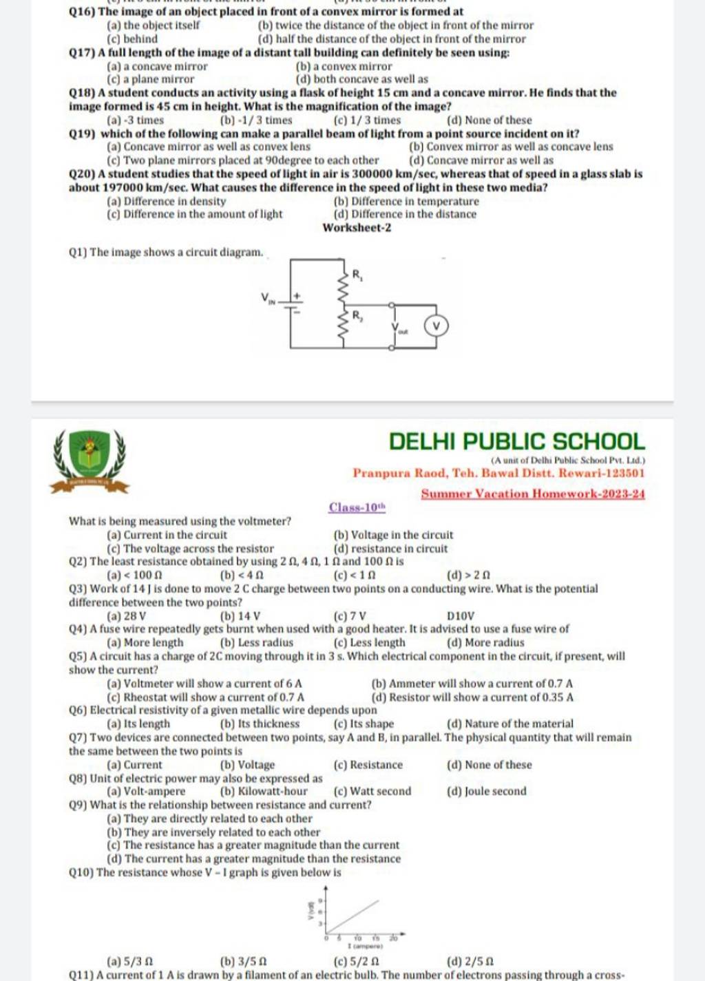 Worksheet-2 Q1) The image shows a circuit diagram. DELHI PUBLIC SCHOOL (A..