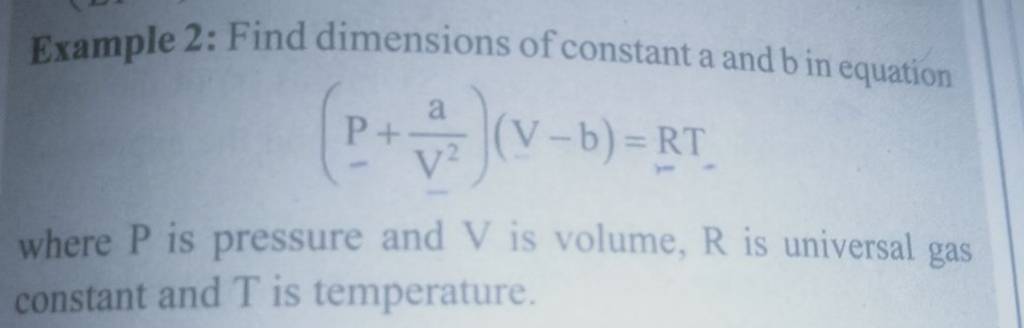 Example 2: Find dimensions of constant a and b in equation (PP +V2a )(V−b..