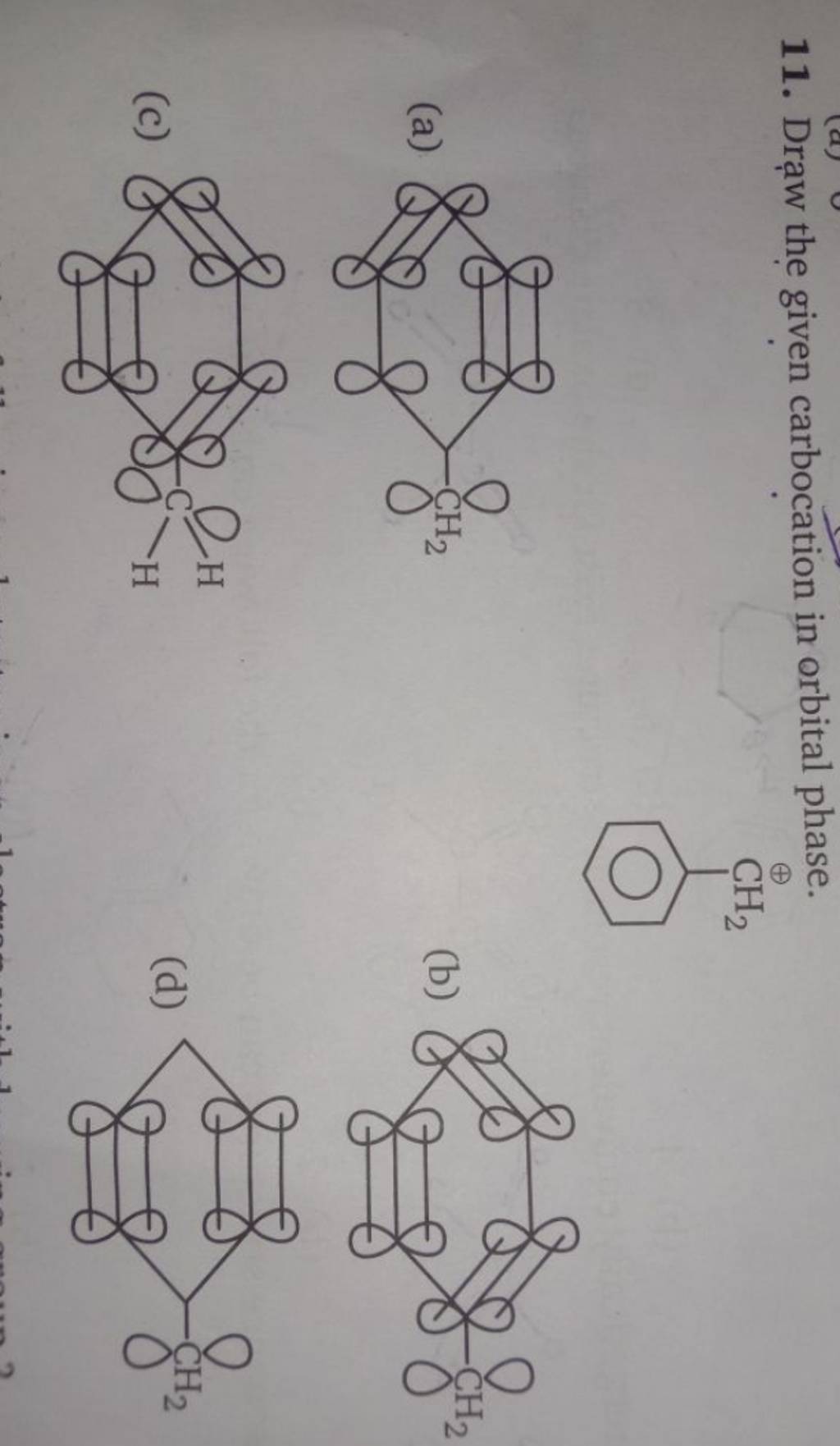 Draw the given carbocation in orbital phase. [C+]c1ccccc1 | Filo