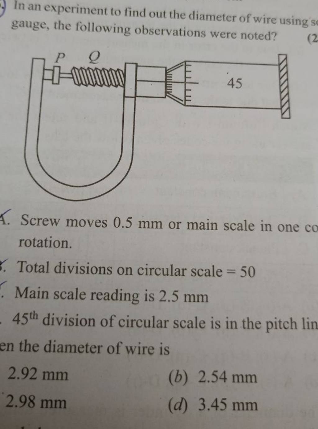 In an experiment to find out the diameter of wire using gauge, the follow..