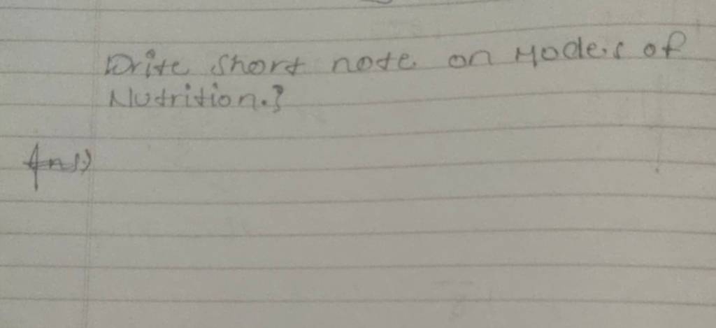 Write Short Note On Modes Of Nutrition nI Filo Write Short Note On Modes Of Nutrition nI Filo