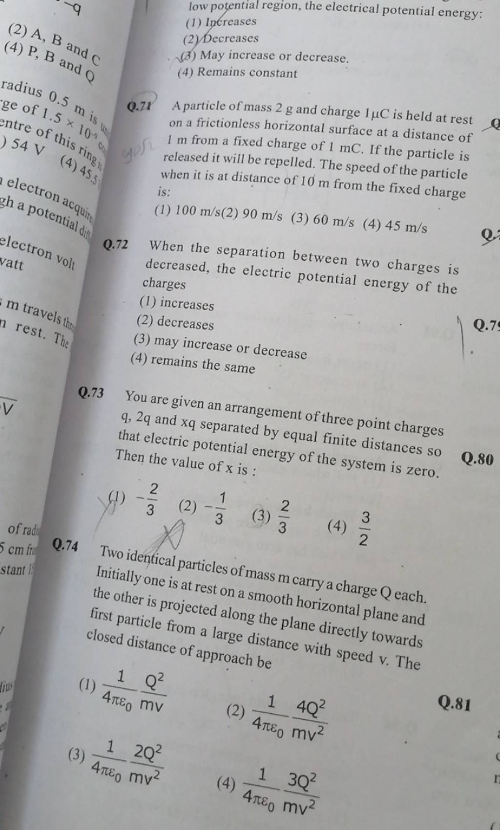low potential region, the electrical potential energy: | Filo