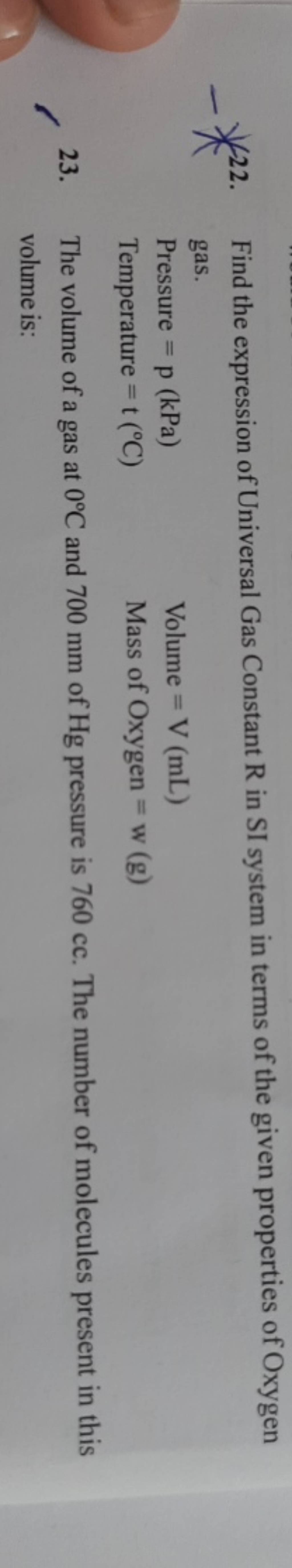 22. Find the expression of Universal Gas Constant R in SI system in terms..