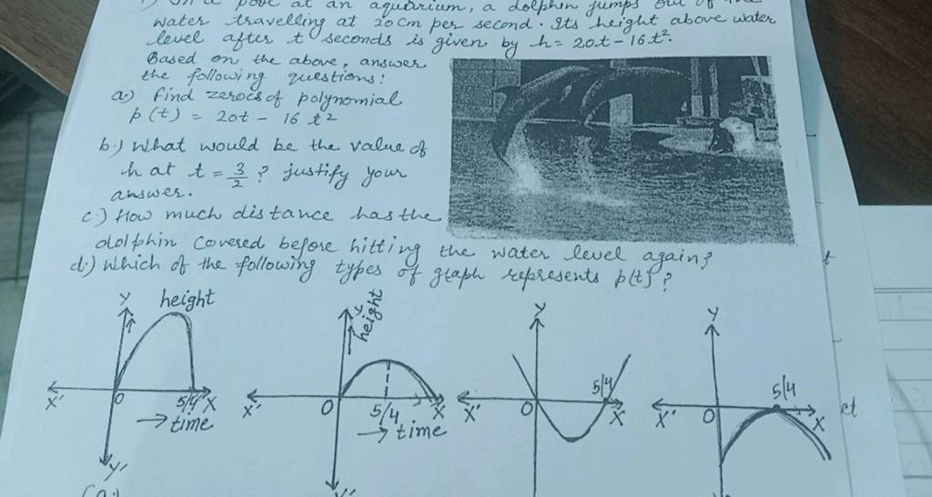 water travelling at 20 cm per second. Its height above water level after