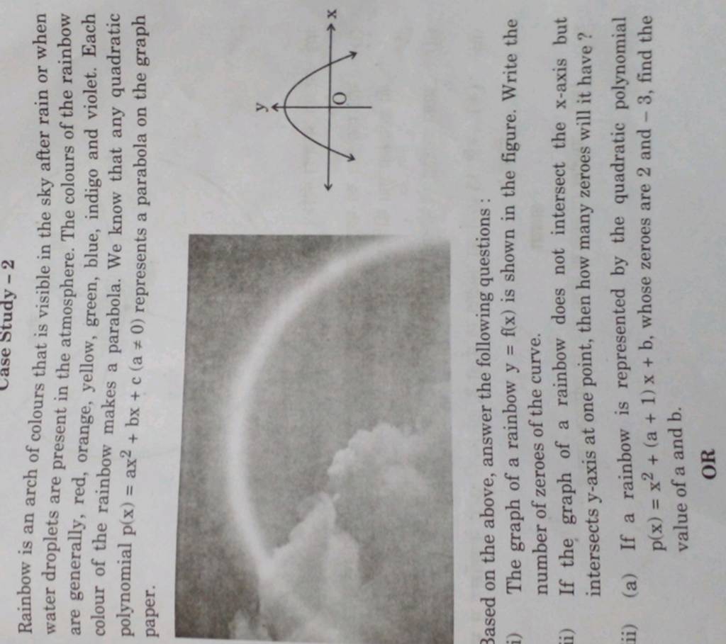 Rainbow is an arch of colours that is visible in the sky after rain or wh..