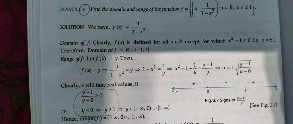 EXAMPLE Find the domain and range of the function f={(x:1−x21 ):x∈R,x =±1..