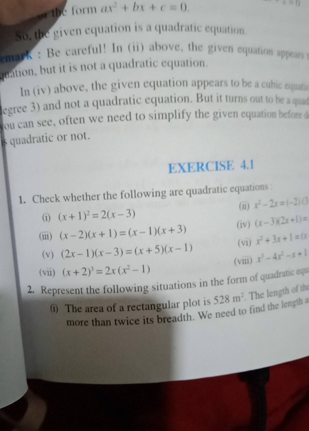 The Form A2 Bx C 0 So Tbe Given Equation Is A Quadratic Equation Cmayk