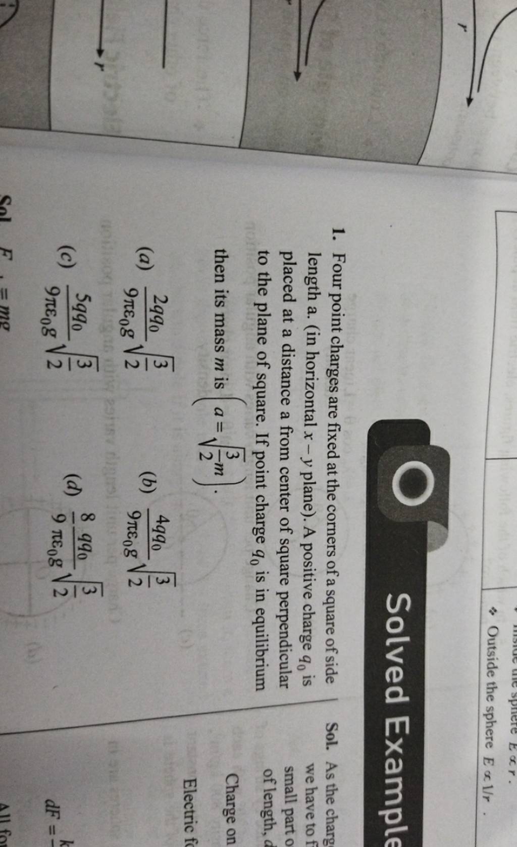Solved Example 1. Four point charges are fixed at the corners of a square.. Solved Example 1. Four point charges are fixed at the corners of a square..