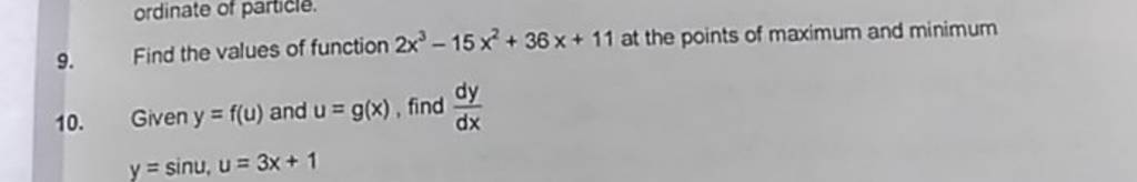 9 Find The Values Of Function 2x3−15x236x11 At The Points Of Maximum A