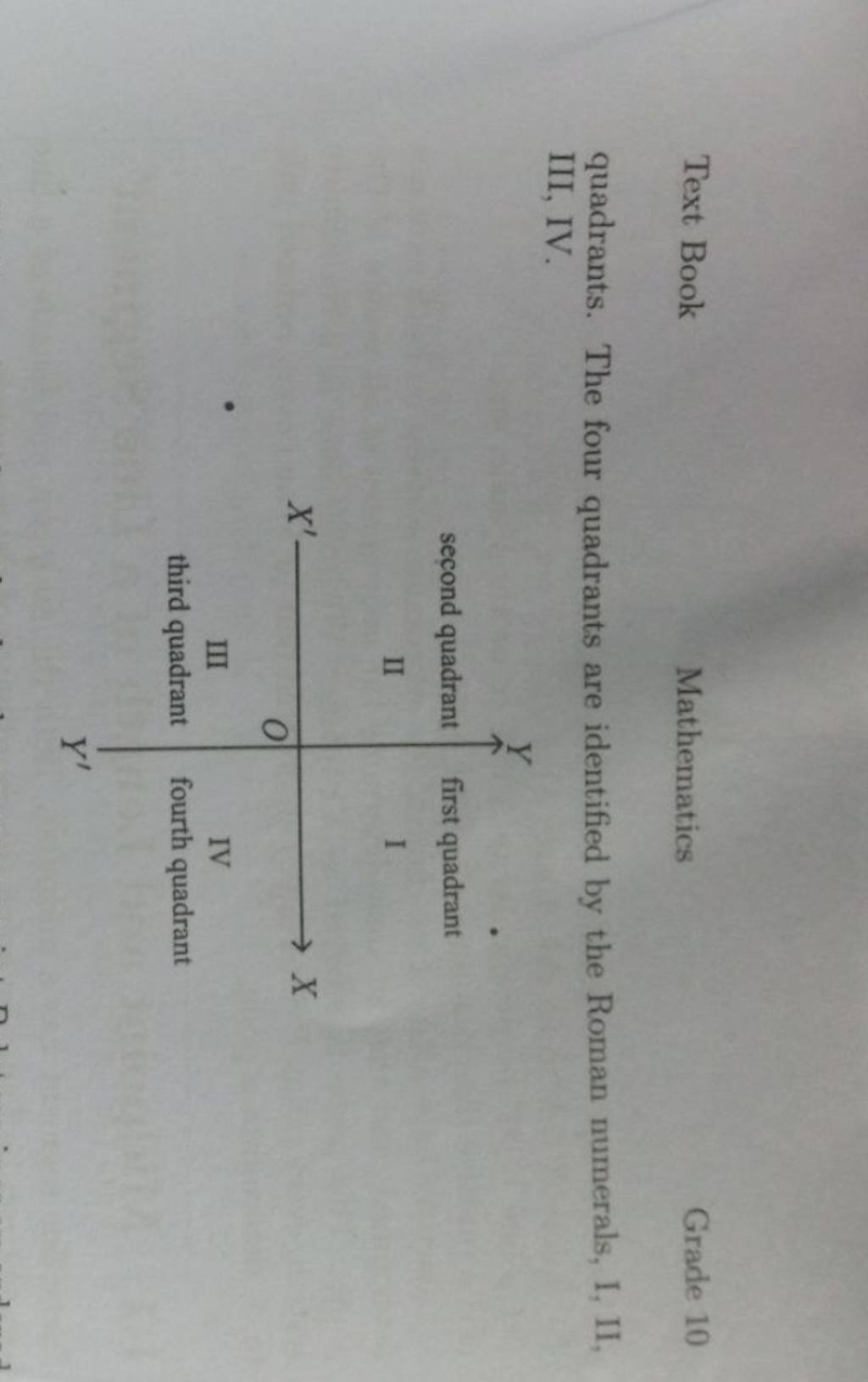 Text Book Mathematics Grade 10 quadrants. The four quadrants are identifi..