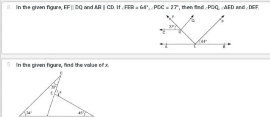 B. In the given figure, EF∥DQ and AB∥CD. If ∠FB=64∘, PDC=27∘, then find ∠..