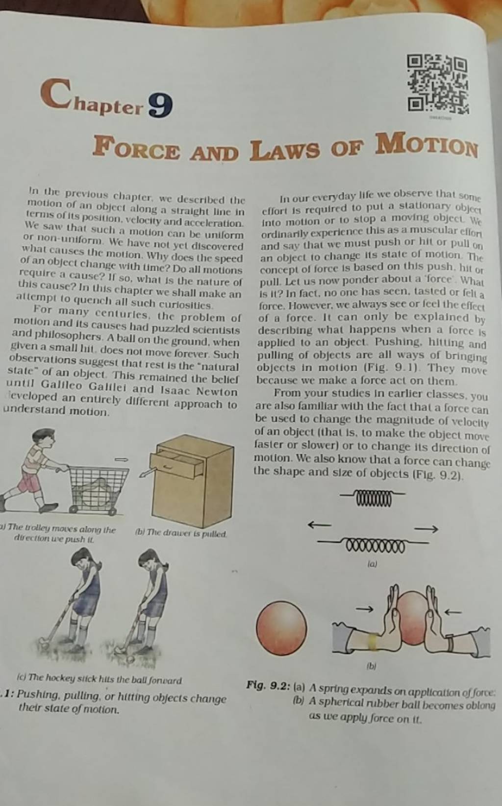 Chapter 9 FORCE AND LAWS OF MOTION 1: Pushing, pulling, or hitting objec..