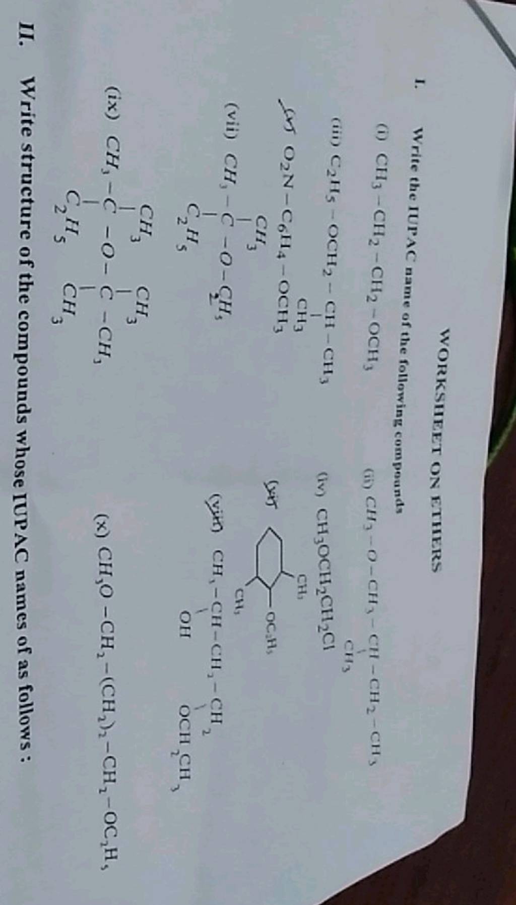 WORKSHEET ON ETHERS I. Write the IUPAC name of the following compounds (i..