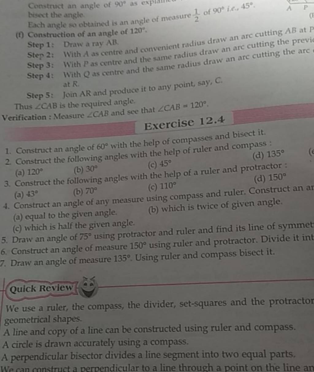 Construct the following angles with the help of a ruler and protractor