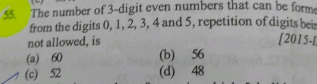 55 The Number Of 3 Digit Even Numbers That Can Be Forme From The Digits