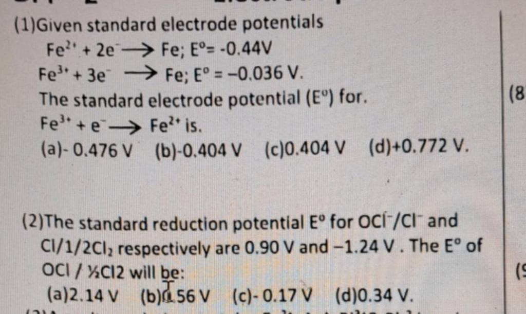 (d)+0.772 V (2)The standard reduction potential E∘ for OCl−/Cl−and Cl/1/2..