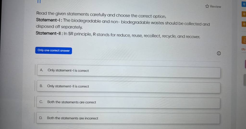 Read the given statements carefully and choose the correct option. Statem.. Read the given statements carefully and choose the correct option. Statem..
