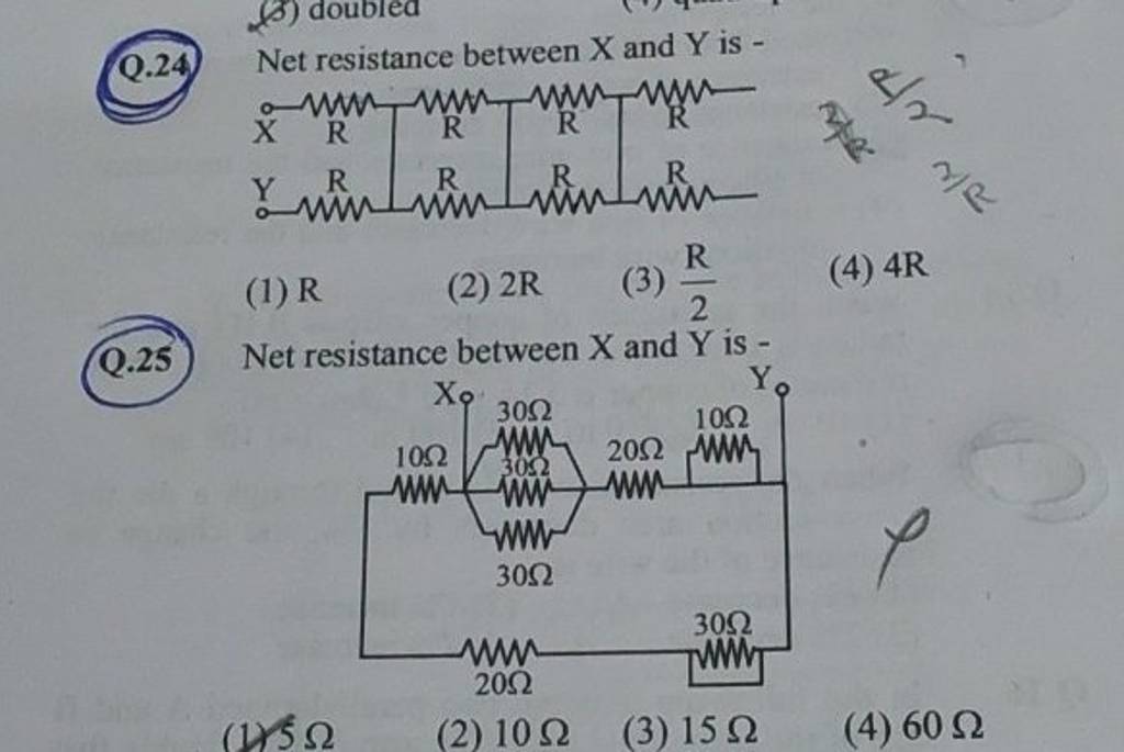 Q.24 Net resistance between X and Y is - 22 22 | Filo