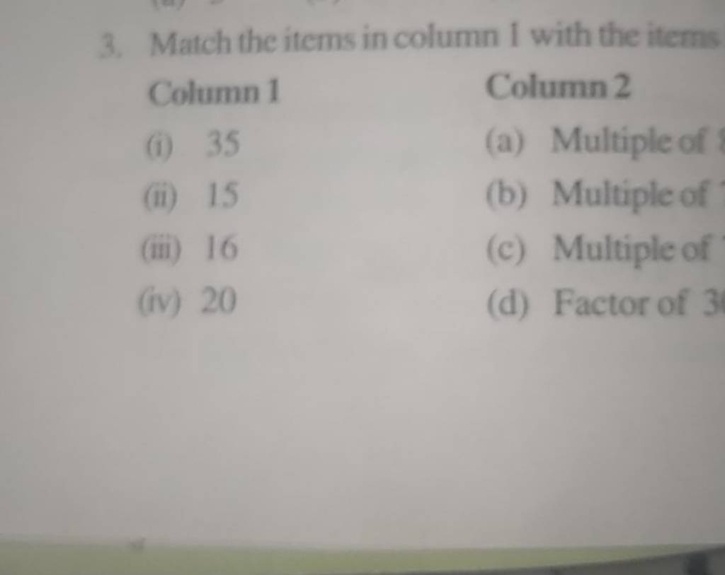 3. Match the items in column I with the items Column 1 Column 2 (i) 35 (a..