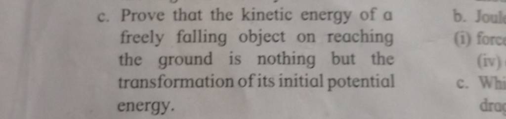 c. Prove that the kinetic energy of a freely falling object on reaching t..