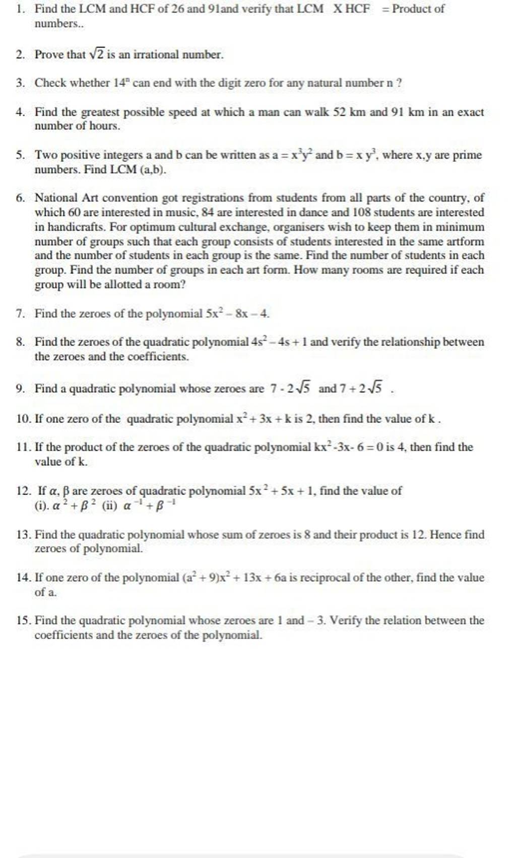 1. Find the LCM and HCF of 26 and 91 and verify that LCM X HCF = Product
