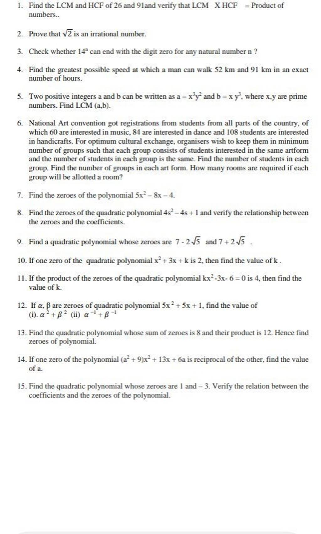 1. Find the LCM and HCF of 26 and 91 and verify that LCM X HCF = Product