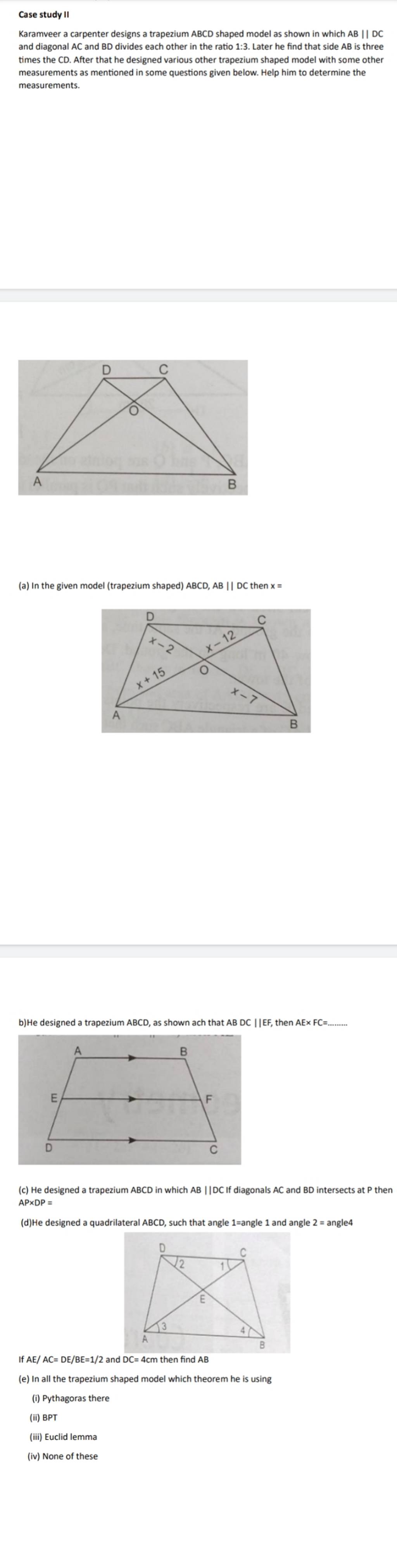 Case study II Karamveer a carpenter designs a trapezium ABCD shaped model..