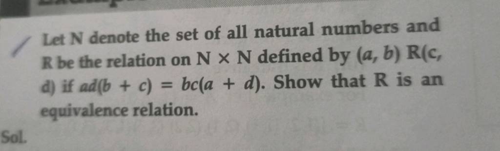 Let N Denote The Set Of All Natural Numbers And R Be The Relation On N×n