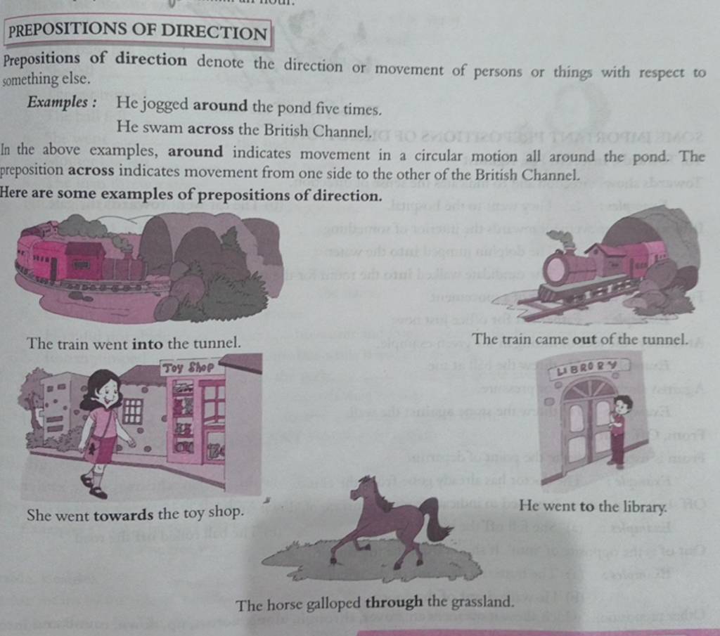 PREPOSITIONS OF DIRECTION Prepositions of direction denote the direction