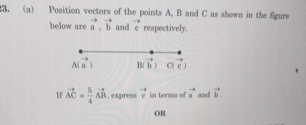 3. (a) Position vectors of the points A, B and C as shown in the figure b..
