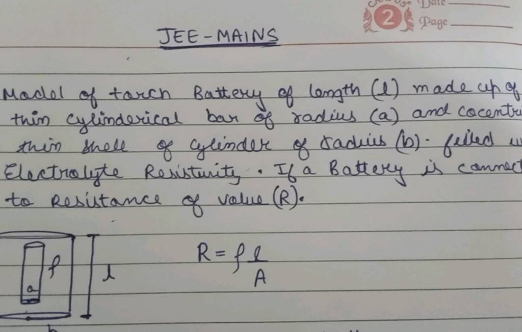 JEE-MAINS Model of torch Battery of length (l) made up of thin cylinderic..