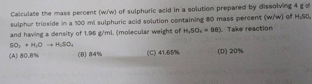 Calculate the mass percent (w/w) of sulphuric acid in a solution prepared..