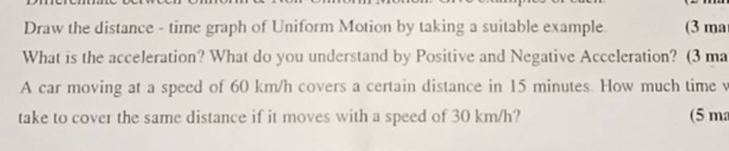 Draw the distance - time graph of Uniform Motion by taking a suitable exa..