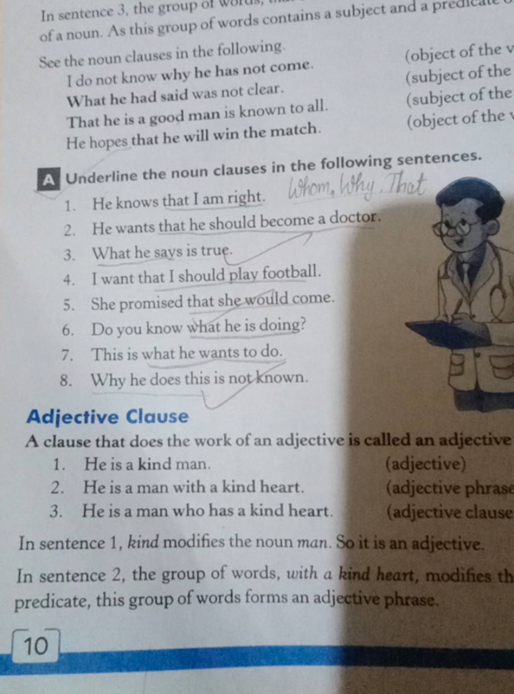 In sentence 3 , the group of of a noun. As this group of words contains a..