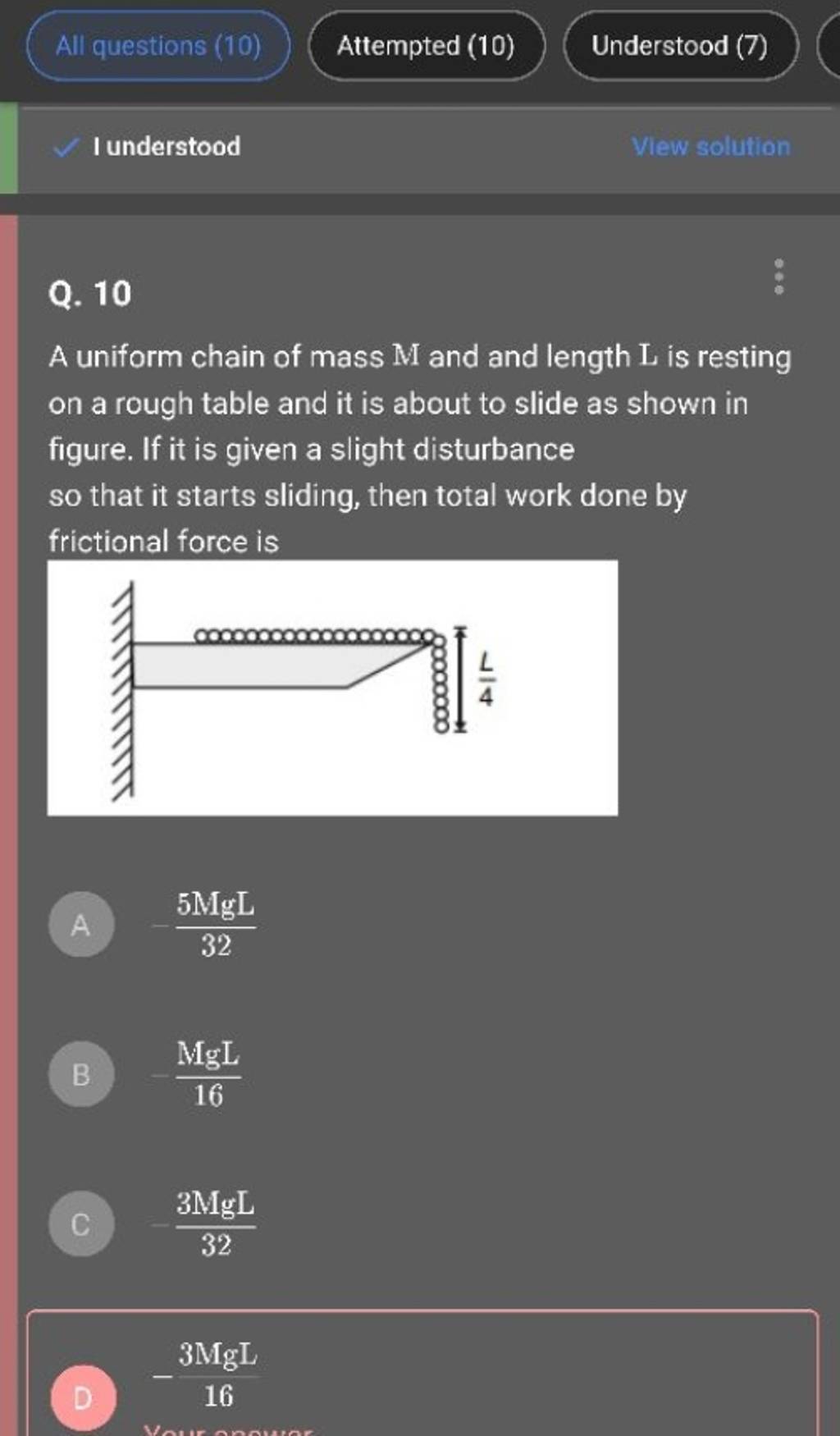 A uniform chain of mass M and and length L is resting on a rough table an..