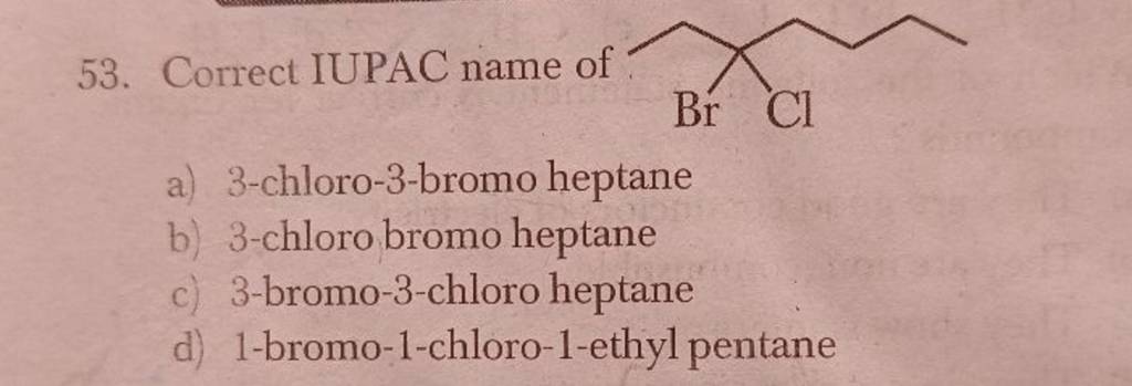 Correct Iupac Name Of Ccccc Cl Br Cc Filo